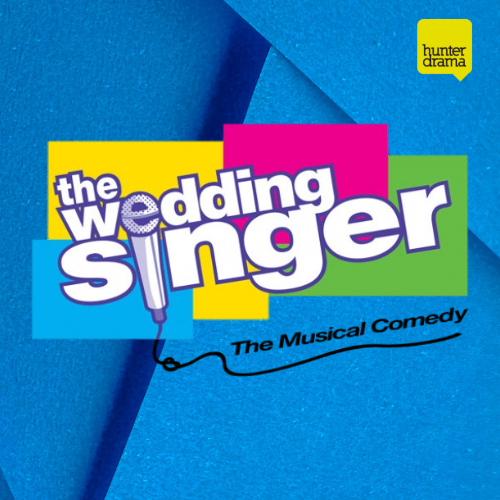 The Wedding Singer presented by Hunter Drama | CONDA Inc.