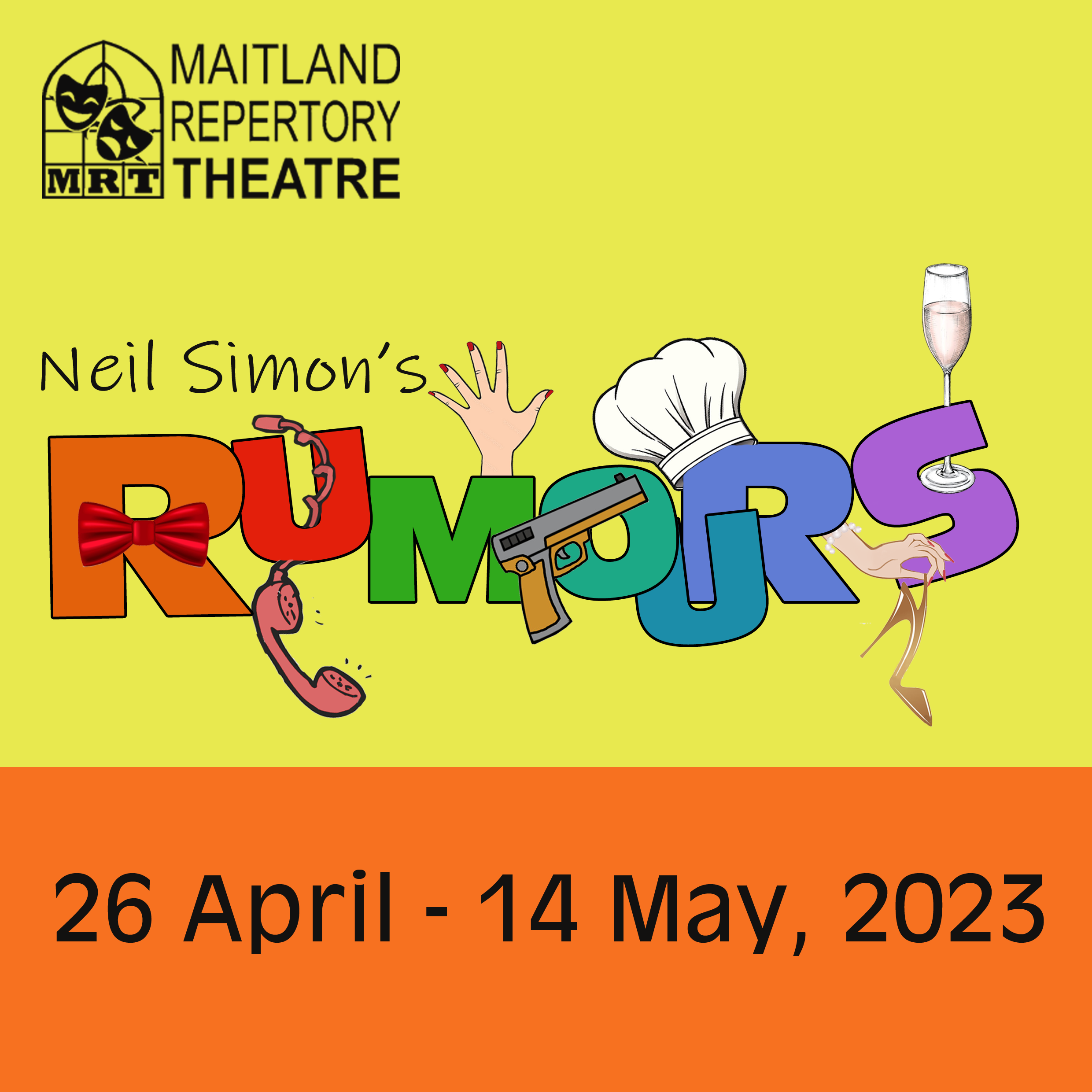 Neil Simon's RUMOURS presented by Maitland Repertory Theatre | CONDA Inc.