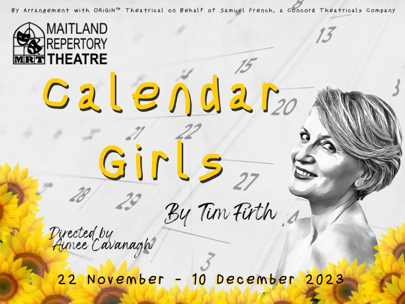 Calendar Girls presented by Maitland Repertory Theatre | CONDA Inc.